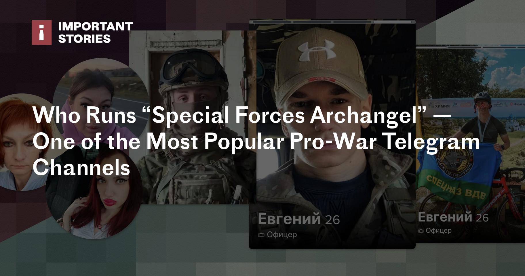 Who Runs One of the Most Popular Pro-War Telegram Channels
